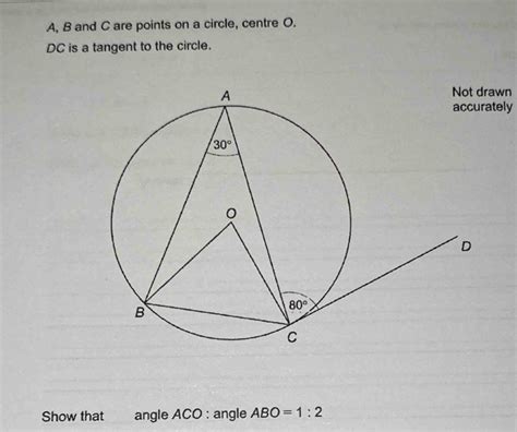 Solved A B And C Are Points On A Circle Centre O DC Is A Tangent To The Circle Not Drawn