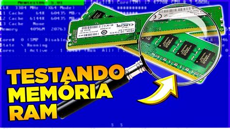 Aprenda Como Testar A MemÓria Ram E Corrija Falhas E Erros Do Pc 2023