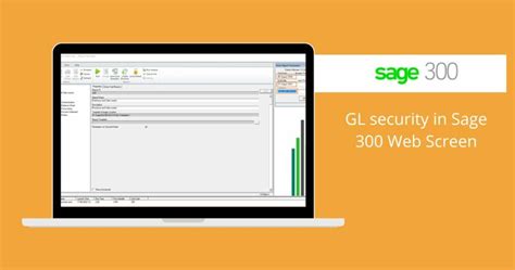 gl security in sage 300 web screen sage software