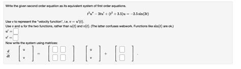 Solved Write The Given Second Order Equation As Its