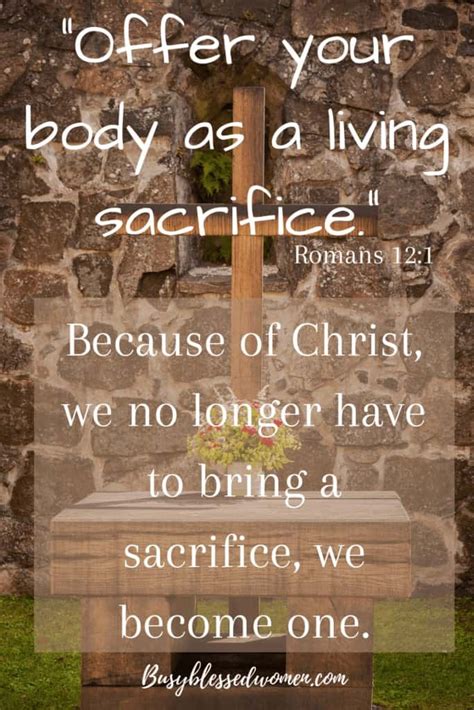 What Does It Mean To Offer Your Body As A Living Sacrifice