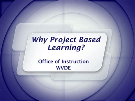 why project based learning overview