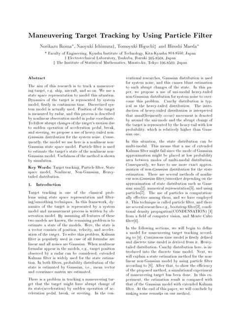 Pdf Maneuvering Target Tracking By Using Particle Filter