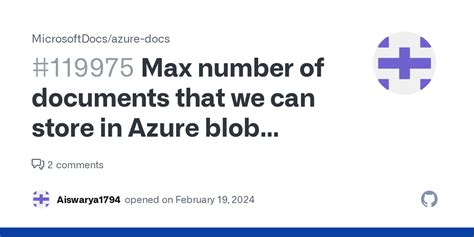 Max Number Of Documents That We Can Store In Azure Blob Storage For