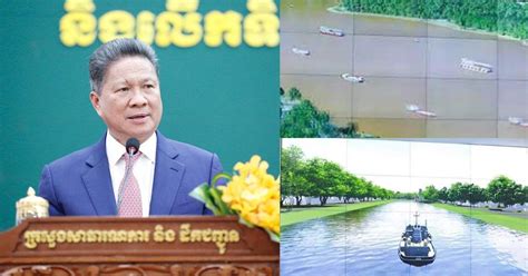 ឧបនាយករដ្ឋមន្ត្រី ស៊ុន ចាន់ថុល គម្រោងព្រែកជីកហ្វូណនតេជោ នឹងបើកការដ្ឋានសាងសង់នៅអំឡុងខែមិថុនា