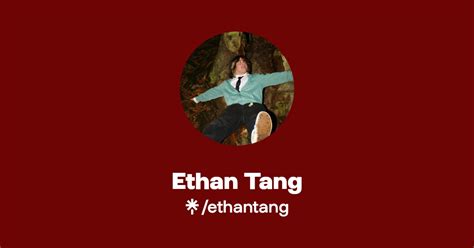 Ethan Tang Instagram Linktree