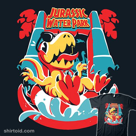 Jurassic Water Park Shirtoid