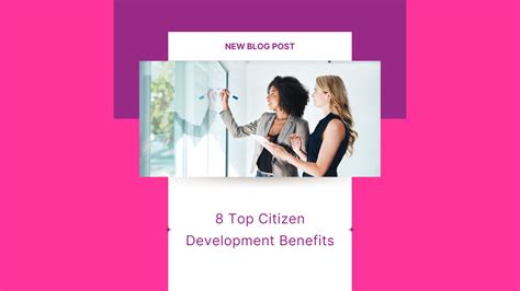 8 Useful Citizen Development Benefits Knack