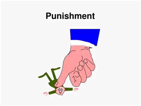 Ppt Punishment Powerpoint Presentation Free Download Id9292155