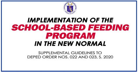 Implementation Of The School Based Feeding Program In The New Normal Deped Click