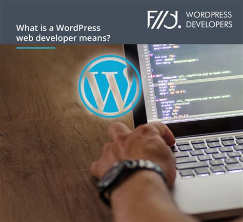 What Is A Wordpress Web Developer Means Fast Wordpress Developer