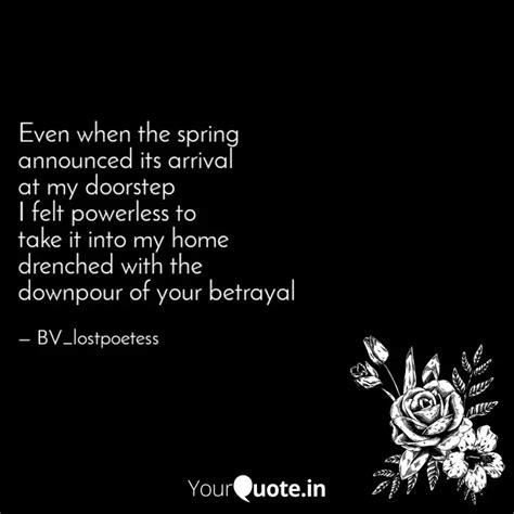 Even When The Spring Ann Quotes And Writings By Bhavya Betty Yourquote