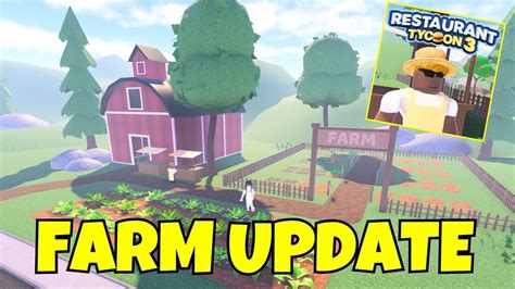 New Farm Update In Restaurant Tycoon 3 Boost Dishes And Get More