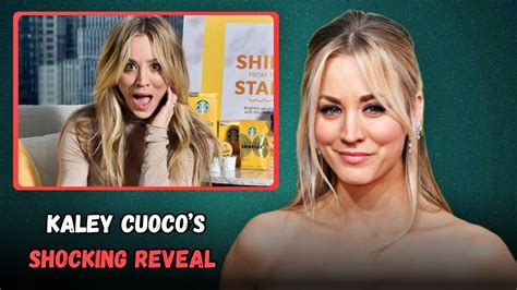 Kaley Cuocos Shocking Reveal She Left Nothing To The Imagination