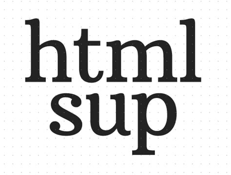 how to use html sup and sub tags definition and usage examples of html