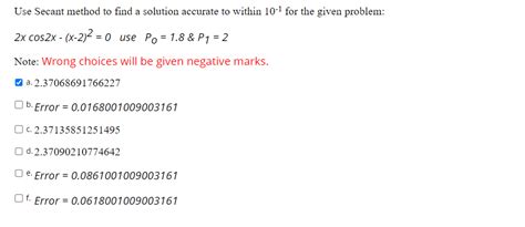 solved use secant method to find a solution accurate to