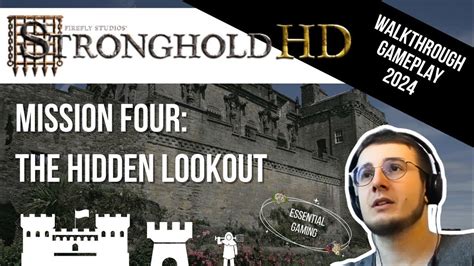 Stronghold Hd 2024 Playthrough Gameplay 4 — The Hidden Lookout Youtube