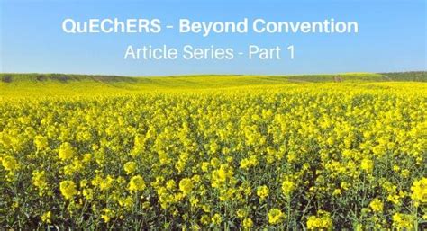 Quechers Beyond Convention Part 1 Smithers