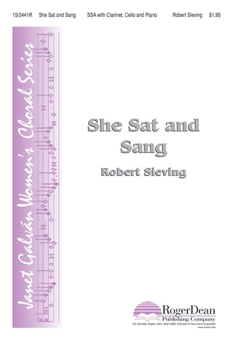 Robert Sieving She Sat And Sang Ssa Div Sheet Music