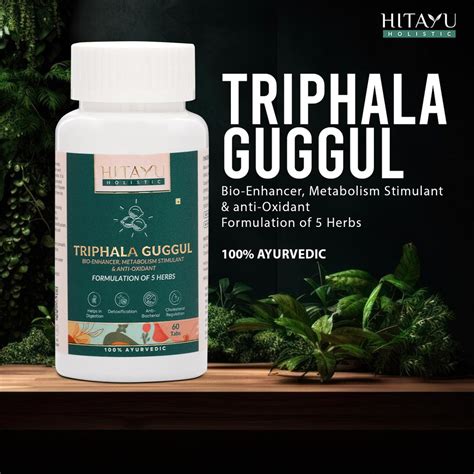 Triphala Guggul Ayurvedic Fusion For Digestive And Detox Support Hitayu