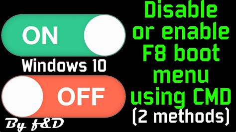 How To Enable Or Disblae F8 Boot Menu In Windows10 Using Cmd 2 Methods Youtube