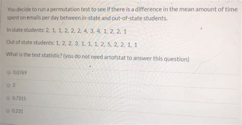 Solved You Decide To Run A Permutation Test To See If There