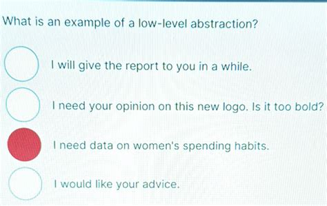 What Is An Example Of A Low Level Abstraction I Will Give The Report To You In A While I Need