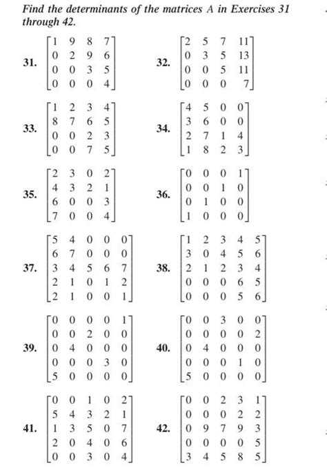 solved find the determinants of the matrices a in exercises