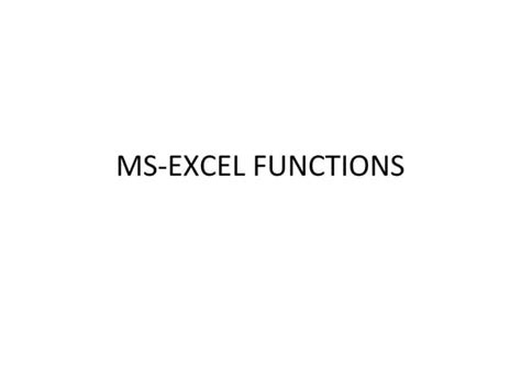 Ms Excel Functions Ppt