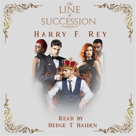 The Line Of Succession Deep Desires Press The Line Of Succession Deep Desires Press
