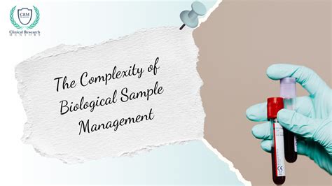 The Complexity Of Biological Sample Management
