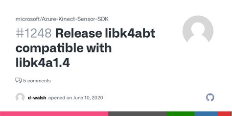 Release Libk4abt Compatible With Libk4a14 · Issue 1248 · Microsoftazure Kinect Sensor Sdk