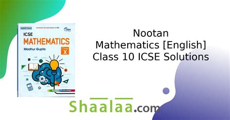 Nootan Solutions For Mathematics English Class 10 Icse Chapter 6