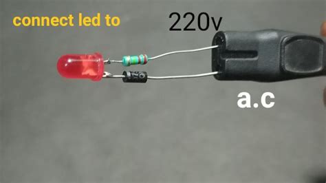 How To Make L E D Indicator V A C How To Connect Led To V A C