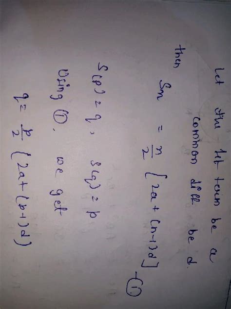 SECTION D If The Of P Terms Of An AP Is Q And The Of Q Terms Is P Then Show That The Of P Q