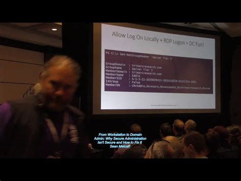 Conference Talks Talk From Workstation To Domain Admin Why Secure Administration Isnt Secure
