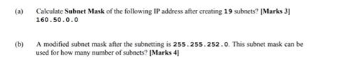 Solved A Calculate Subnet Mask Of The Following IP Address Chegg