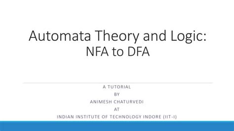 Finite Automata Deterministic And Non Deterministic Finite Automaton Dfa Pptx