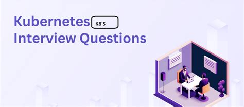 Day 35 Task Kubernetes Important Interview Questions