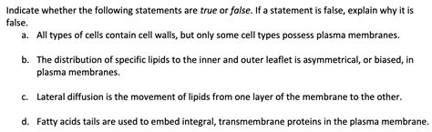 solved indicate whether the following statements are true or