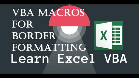 30 Vba Macros For Border Formatting Youtube