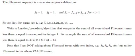Solved The Fibonnaci Sequence Is A Recursive Sequence Chegg