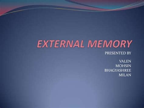 External Memory Pptx Data Storage And Warehousing Computing