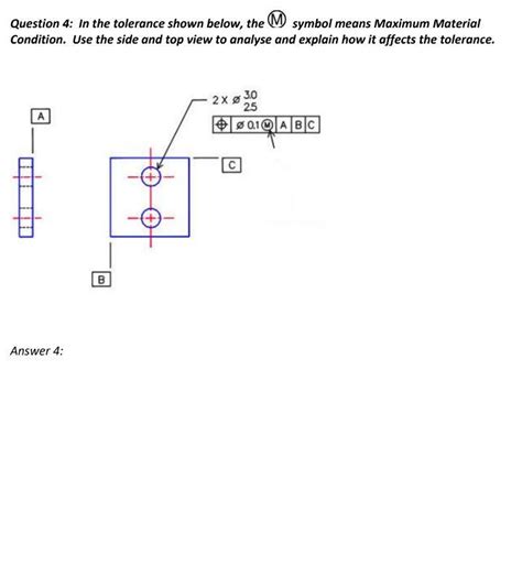 Solved Question 4 In The Tolerance Shown Below The Symbol