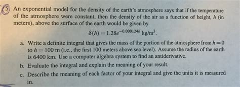 Solved An Exponential Model For The Density Of The Earths