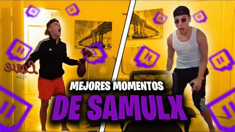 Mejores Momentos De Samulx En Twitch 1 Clips Mas Vistos Youtube