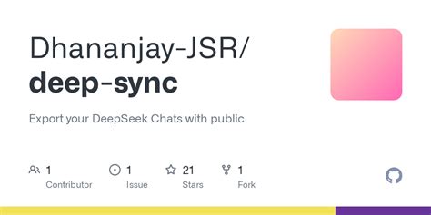 GitHub Dhananjay JSR Deep Sync Export Your DeepSeek Chats With Public