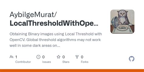 Github Aybilgemuratlocalthresholdwithopencv Obtaining Binary Images Using Local Threshold
