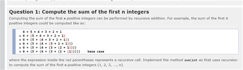 Solved Question Compute The Sum Of The First N Integers Chegg