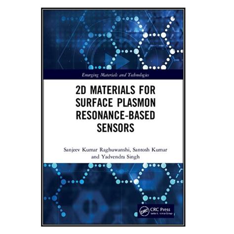 قیمت و خرید کتاب 2d Materials For Surface Plasmon Resonance Based